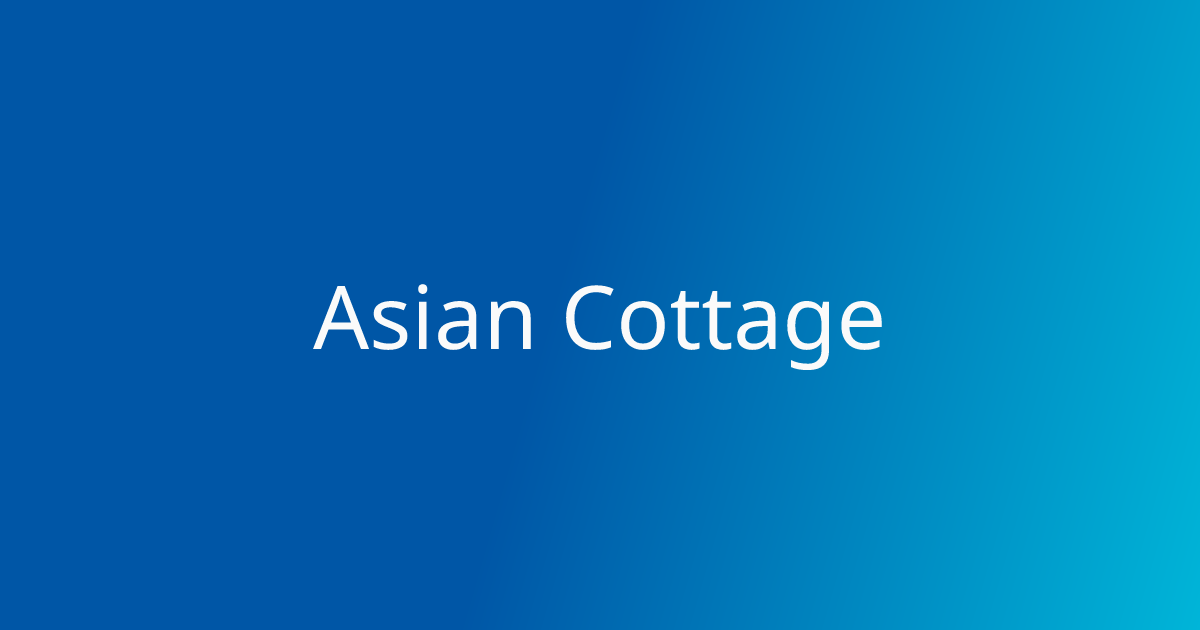 Order Authentic Chinese Online | Asian Cottage - Pickup Available